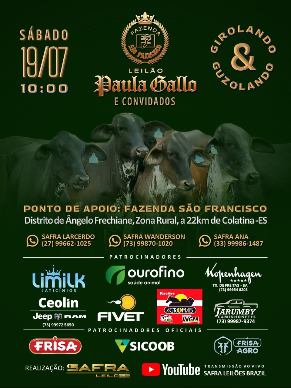 LEILÃO PAULA GALLO E CONVIDADOS - FAZENDA SÃO FRANCISCO - ACGB